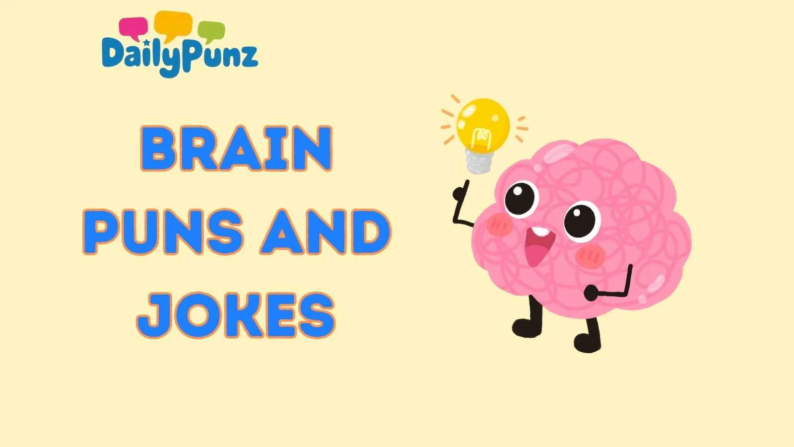 243+ Hilarious Brain Puns and Jokes to Crack Your Mind Open with ...