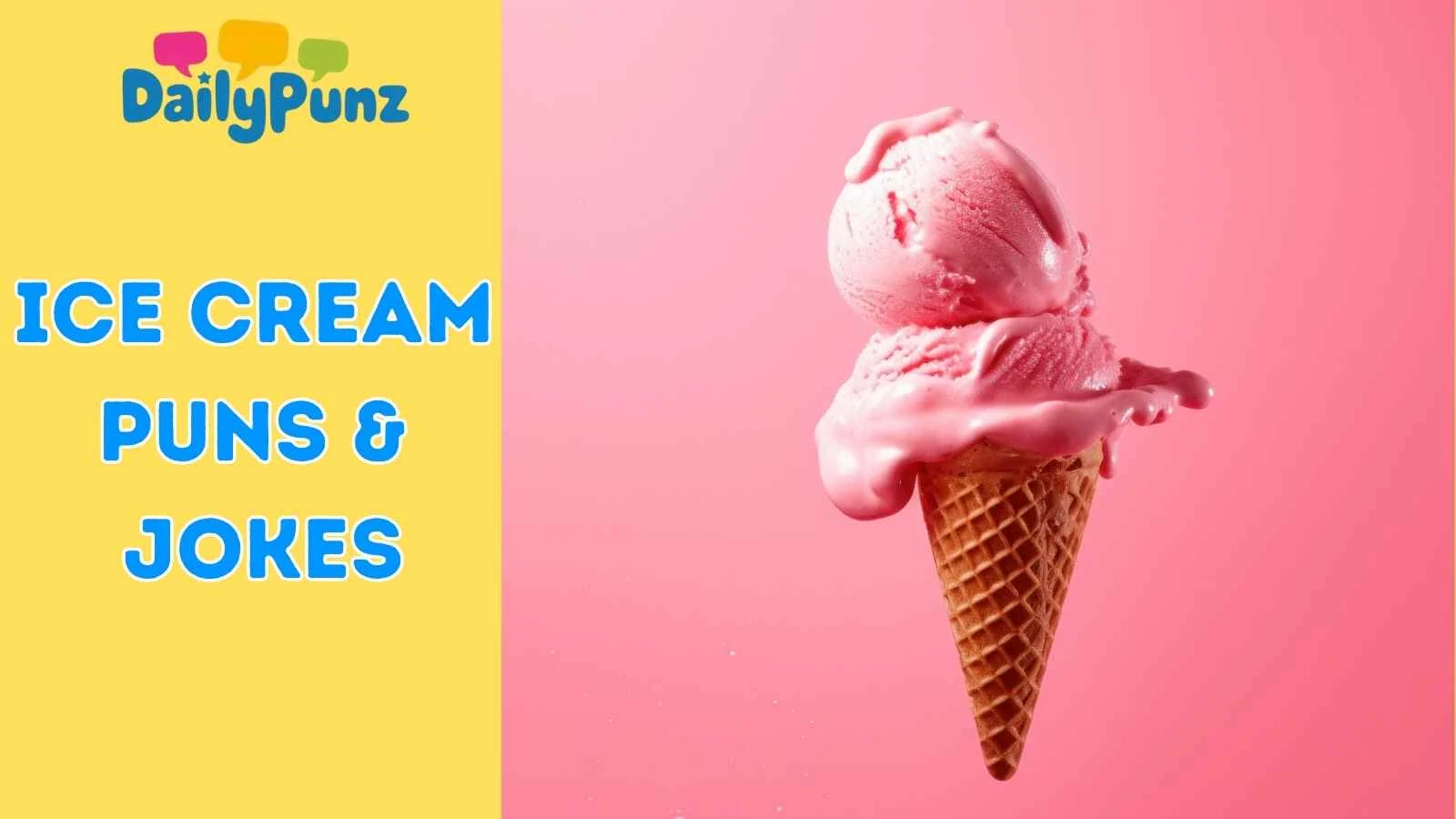 285+ Ice Cream Puns and Jokes 😂 The Sweetest Scoop of Fun 2026 ...