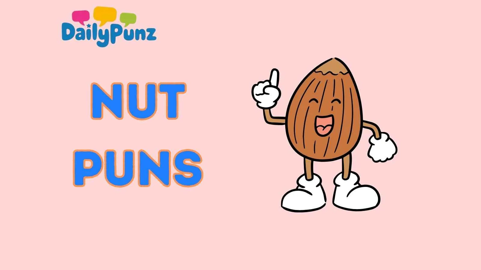 395+Naughty Nut Puns 🥜 That Are Totally Nuts & Crackingly Funny (2025 ...