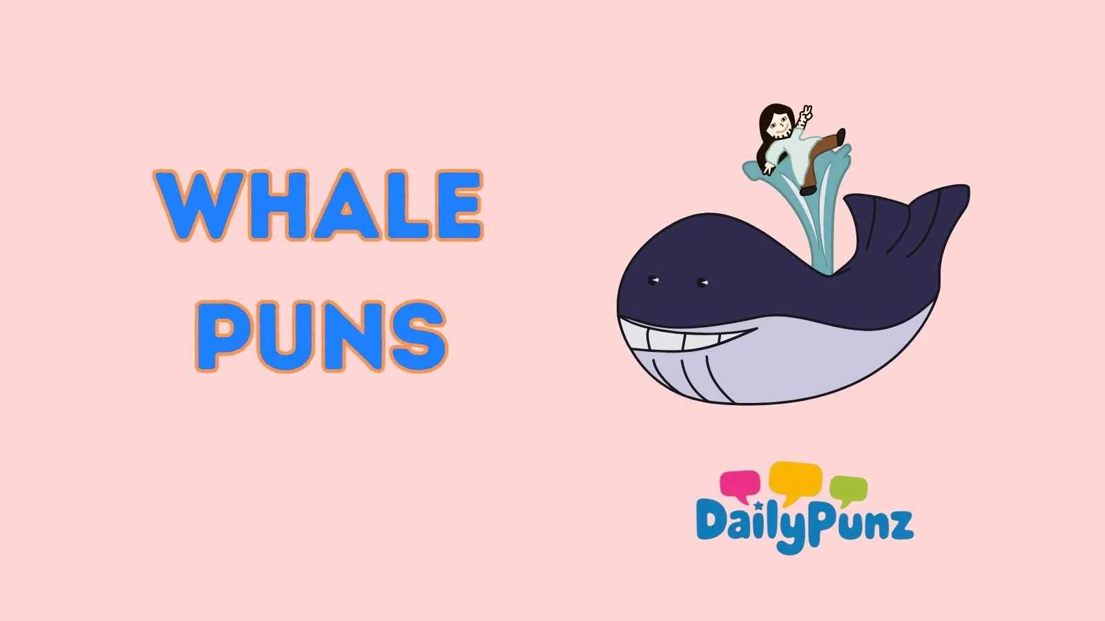 175+ Hilarious Whale Puns You’ll Love – Ocean Puns, Sea Jokes & Marine ...