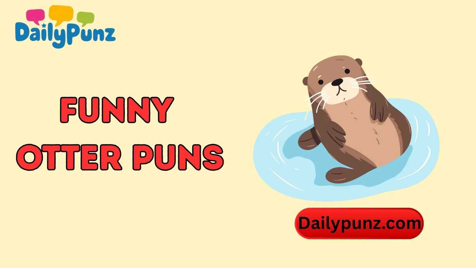 245+ Funny Otter Puns (Hilarious Wordplay You’ll Love)