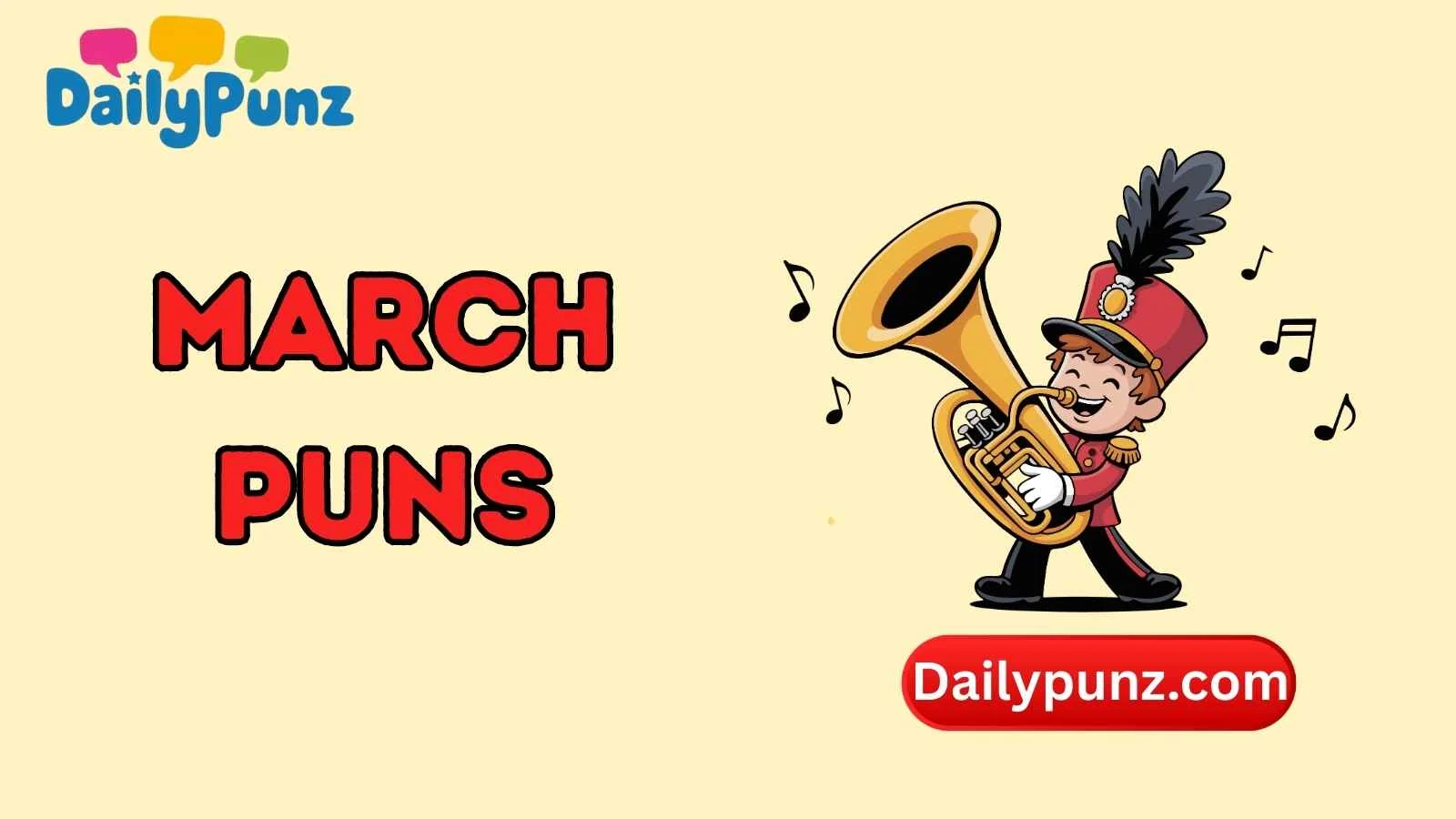 245+ March Puns Clever Jokes to Make Everyone Laugh - dailypunz.com