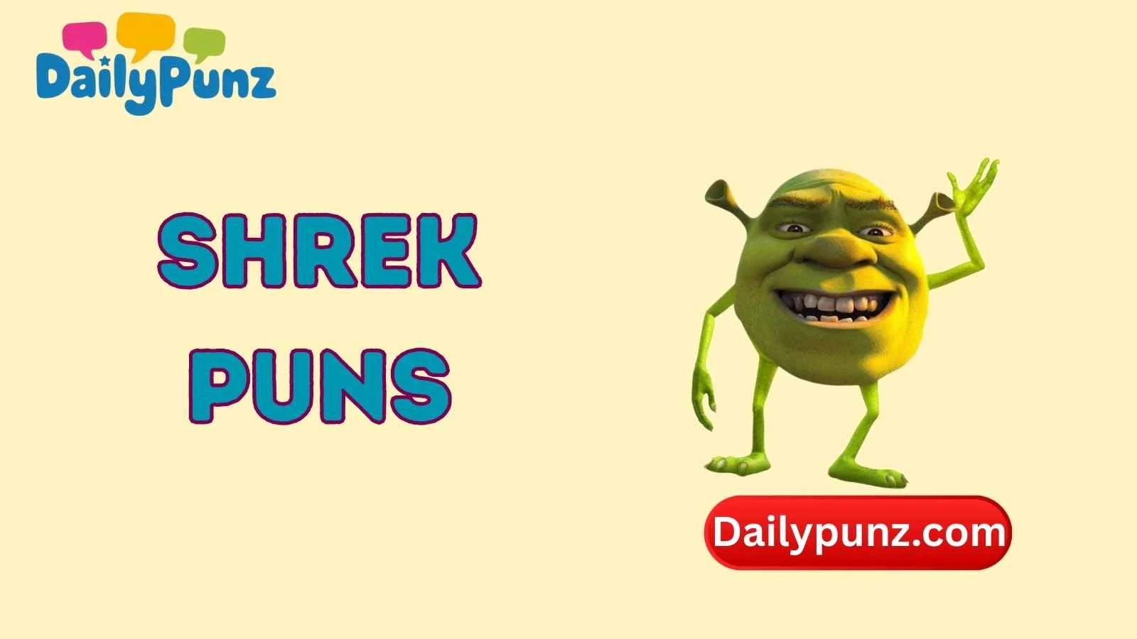 245+ Shrek Puns Funny Quotes Every Fan Will Love - dailypunz.com