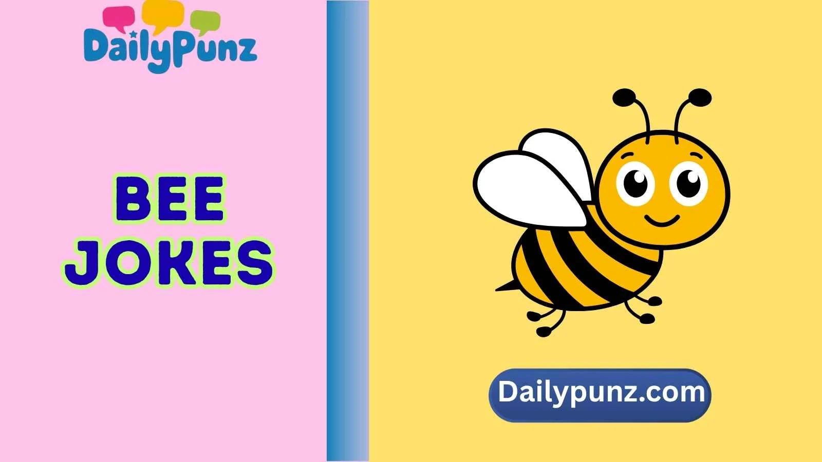 245+ Funny Bee Jokes Every Nature Lover Will Adore - dailypunz.com