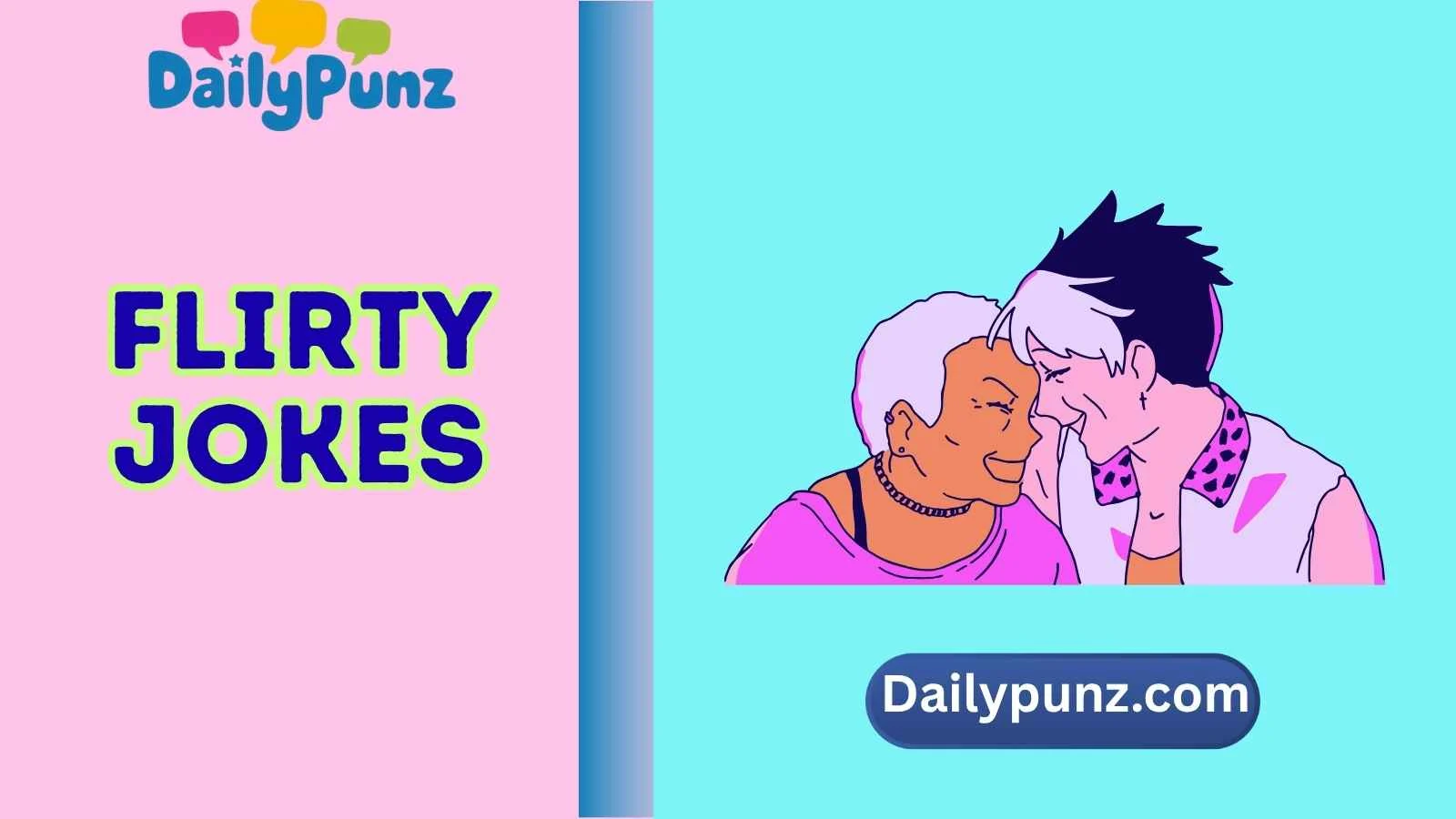 245+ Flirty Jokes That Instantly Spark Romantic Vibes - dailypunz.com