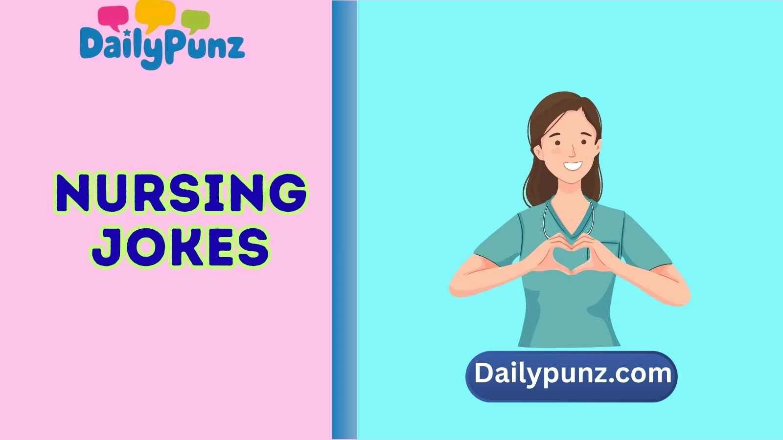 245+ Funny Nursing Jokes Every Healthcare Hero Will Love - dailypunz.com