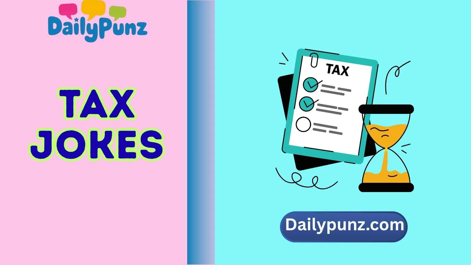 245+ Smart and Funny Tax Jokes Every Accountant Will Love - dailypunz.com