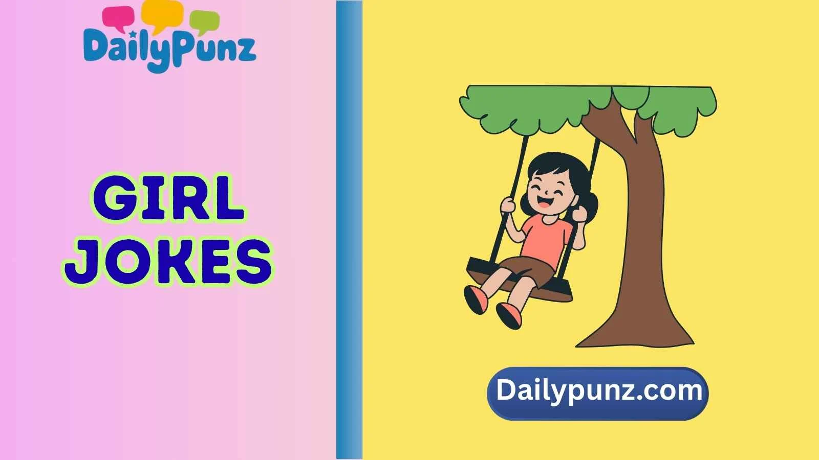 245+ Hilarious Girl Jokes That Will Make You Laugh With Fun - dailypunz.com