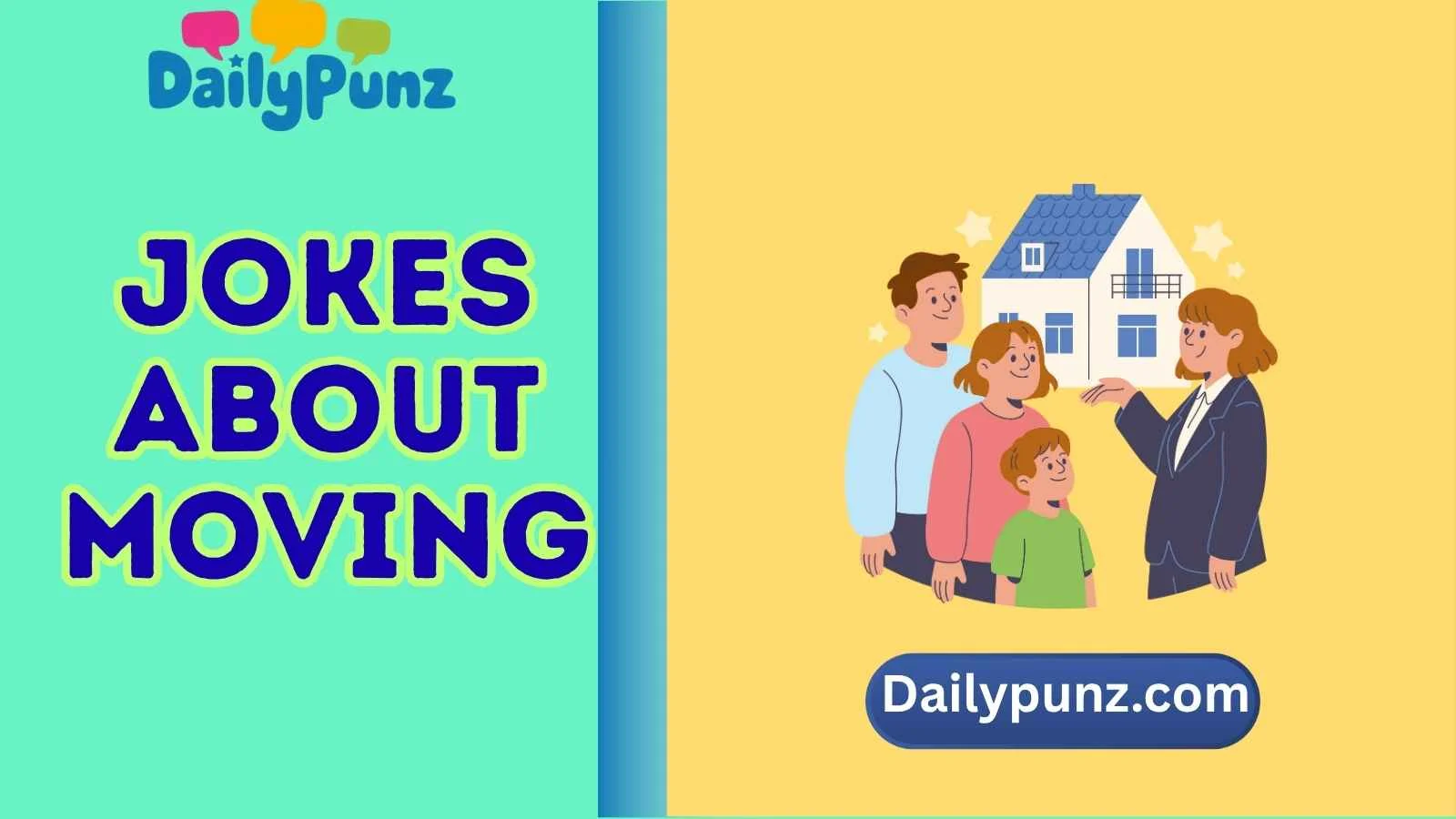 245+ Jokes About Moving for a Laugh Packed Move Today - dailypunz.com