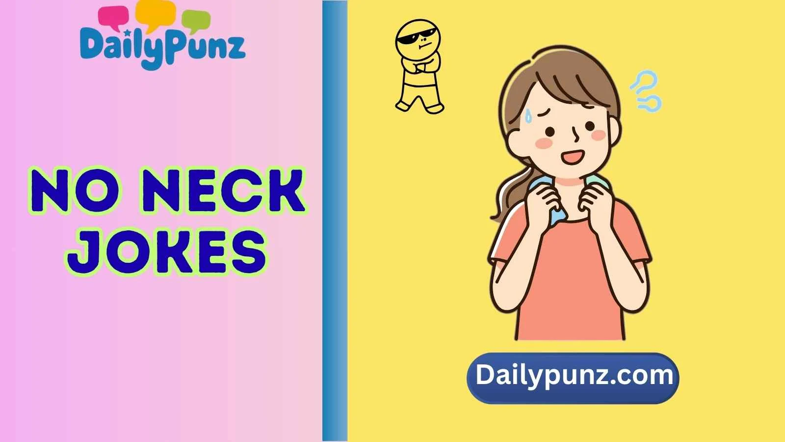 247+ No Neck Jokes Ultimate Laugh Collection for Bold Readers ...