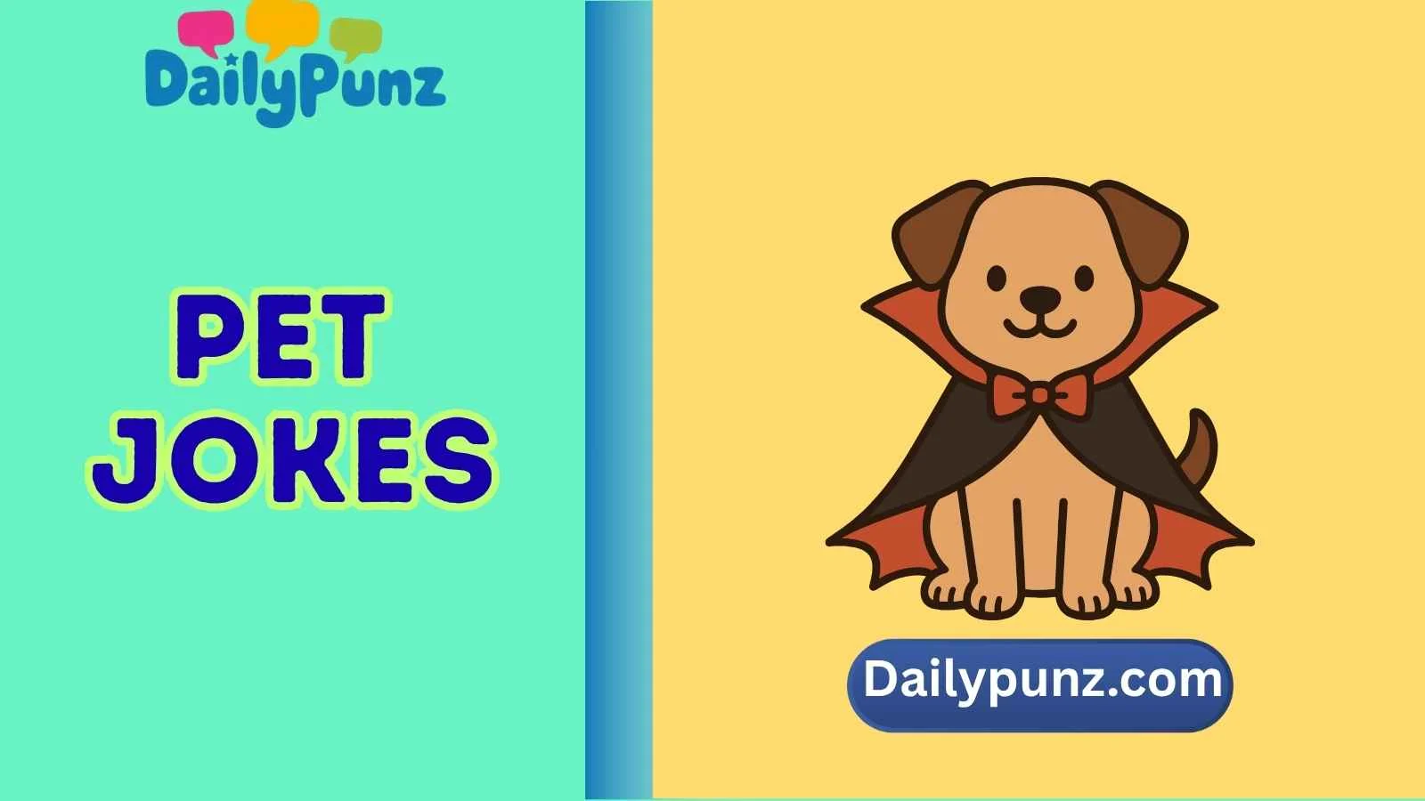 245+ Pet Jokes That’ll Make Every Animal Lover Laugh Hard - dailypunz.com